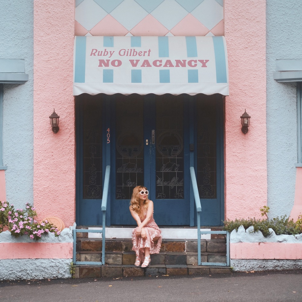 NEW MUSIC: Ruby Gilbert – No Vacancy | POST TO WIRE