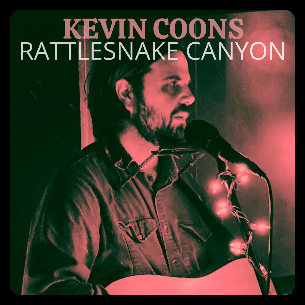 NEW MUSIC: Kevin Coons – Rattlesnake Canyon | POST TO WIRE